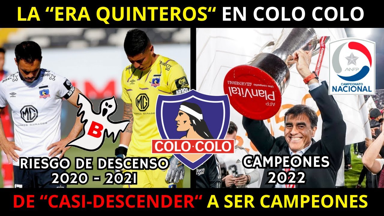 La SALVACIÓN de COLO COLO: De CASI DESCENDER a CAMPEONES - YouTube