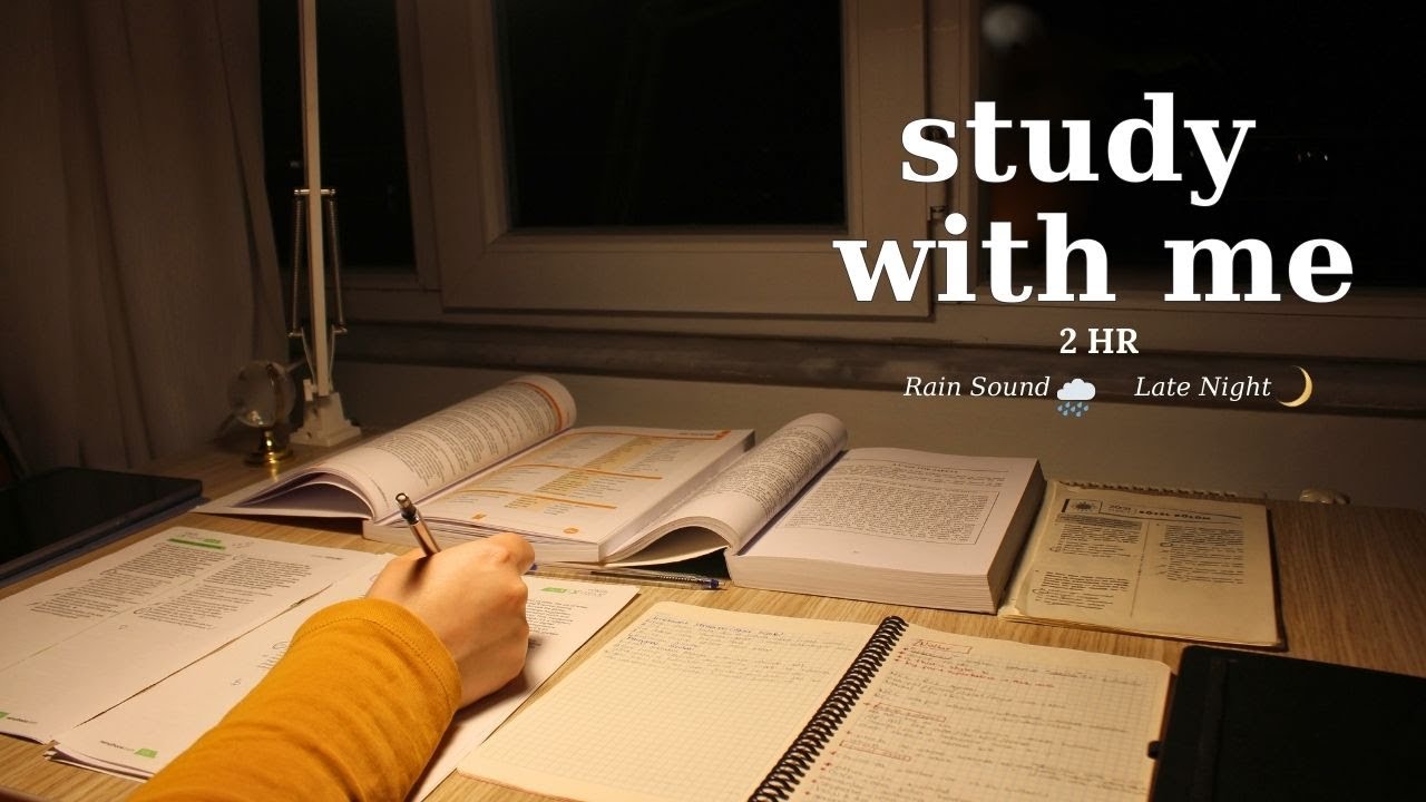 2 HOUR STUDY WITH ME-Study at Night 🌙Relaxing Rain Sound 🌧️ No music ...