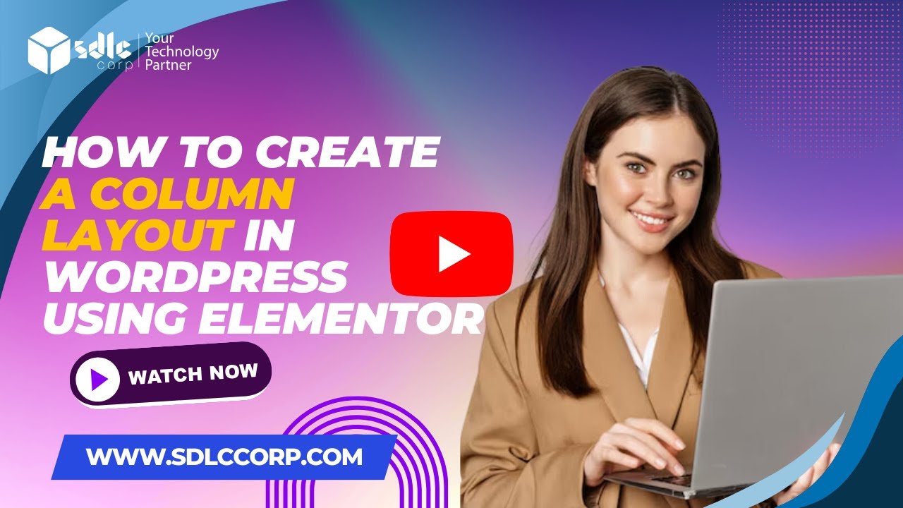 How To Create A Column Layout In Wordpress Using Elementor Youtube