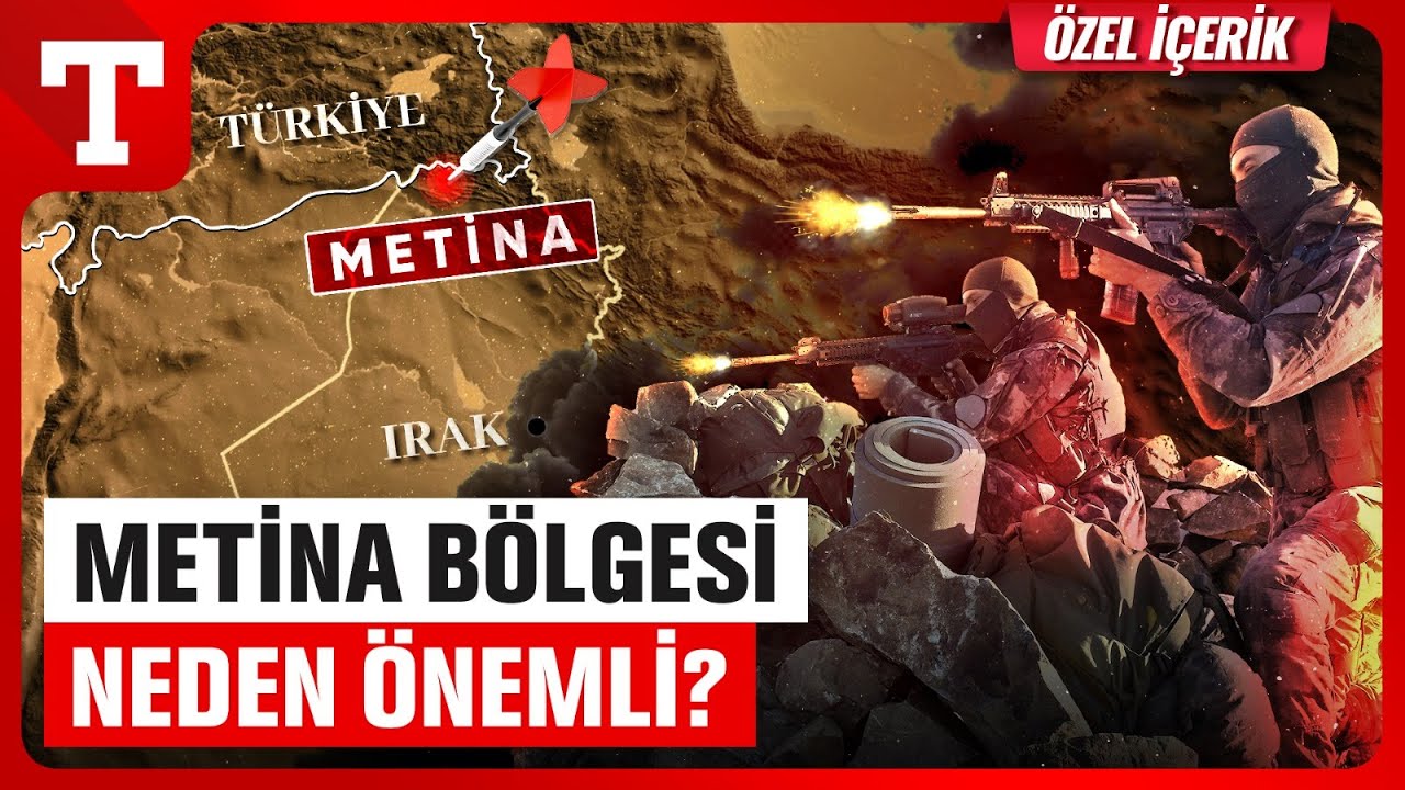 Hainlerin Hedefinde Metina Vardı! Metina Bölgesi Neden Önemli ...