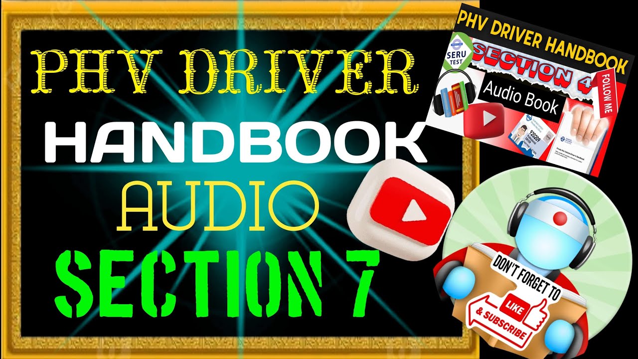 TFL PHV Driver Handbook Section7(Audiobook)#seruassessmenttfl#Seru Phv ...