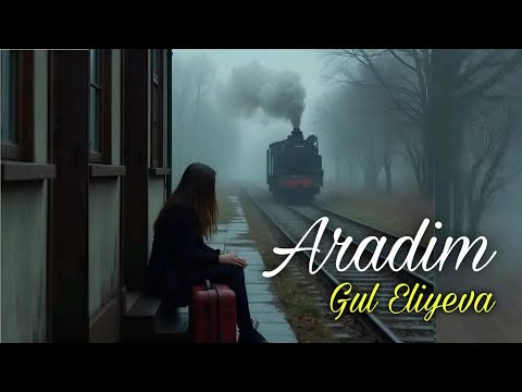 Gul Eliyeva - Aradim - 2026