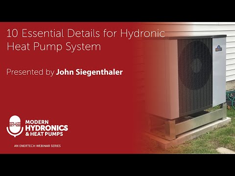 10 Essential Details for Hydronic Heat Pump Systems - YouTube