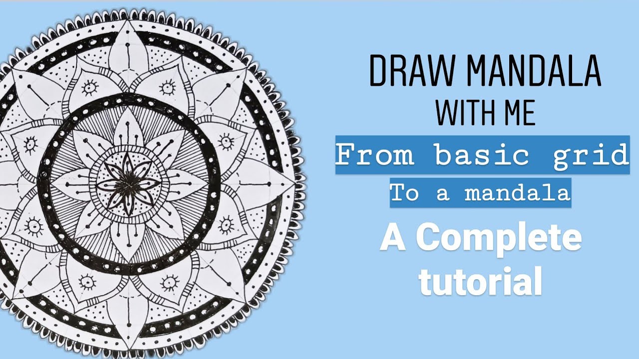step by step mandala tutorial for beginners. Mandala basics (grid ...