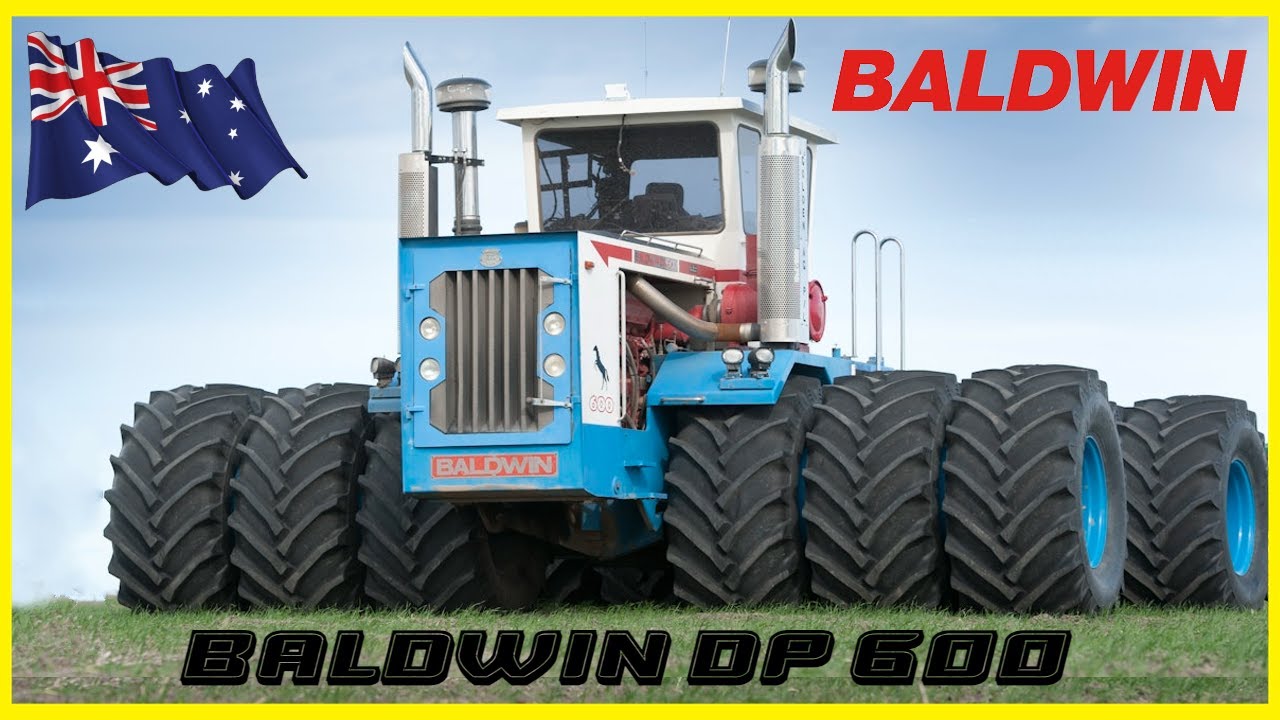 BALDWIN DP600 - El "gigantesco" tractor australiano 🚜 - YouTube