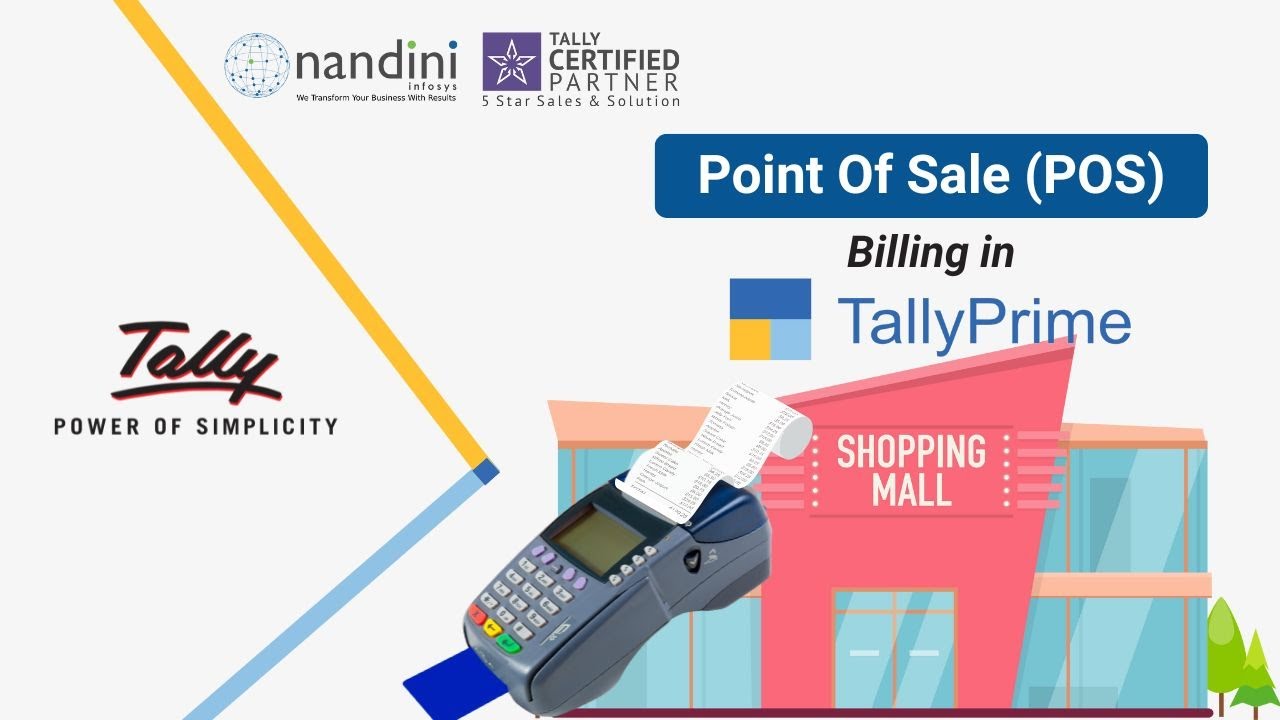 Point of Sale (POS) Billing in TallyPrime: Simplify Shopping Mall ...