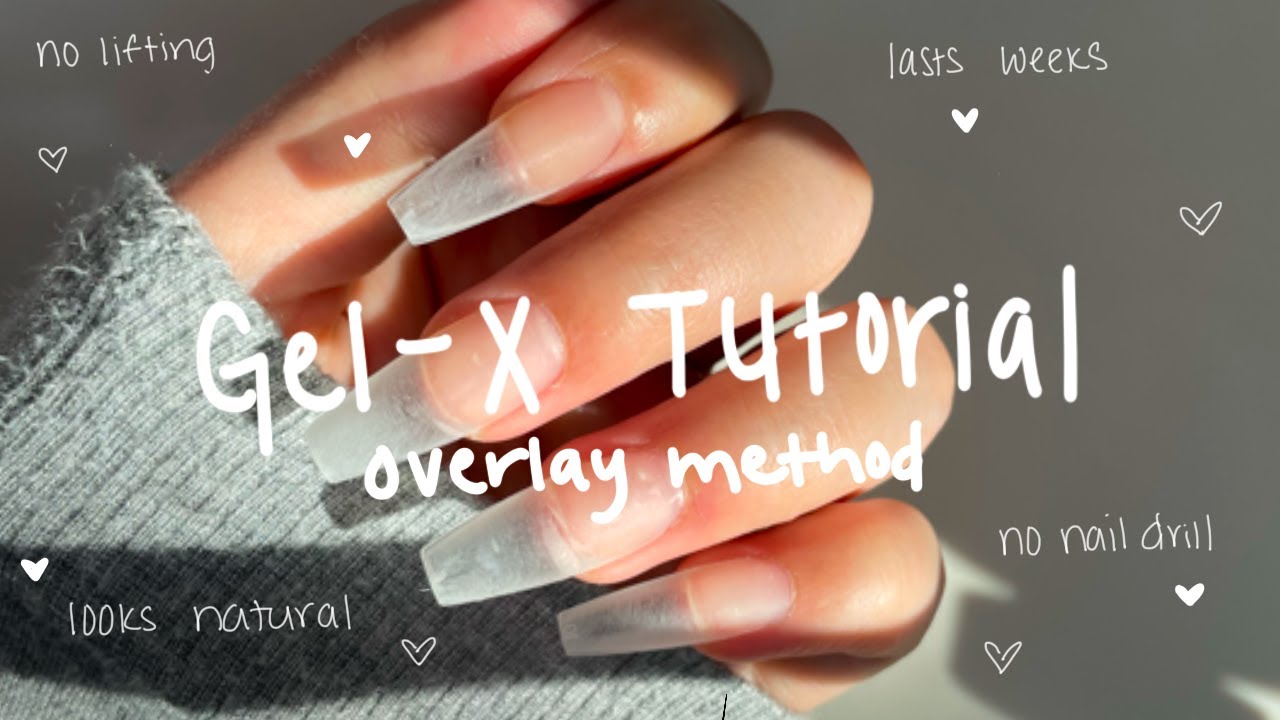 GELX NAIL TUTORIAL OVERLAY METHOD - Lasts Weeks, No Lifting - YouTube