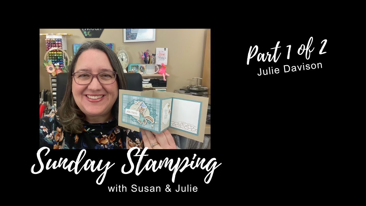 Sunday Stamping Ep 192: Stampin' Up! Storybook Moments Double Z Fold ...
