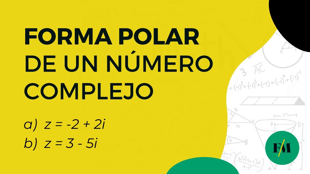 Forma polar de un numero complejo - YouTube