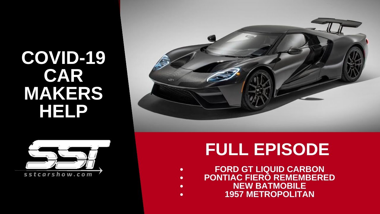 SST CAR SHOW - CAR COMPANIES STEP UP TO HELP DURING PANDEMIC & A LOOK ...