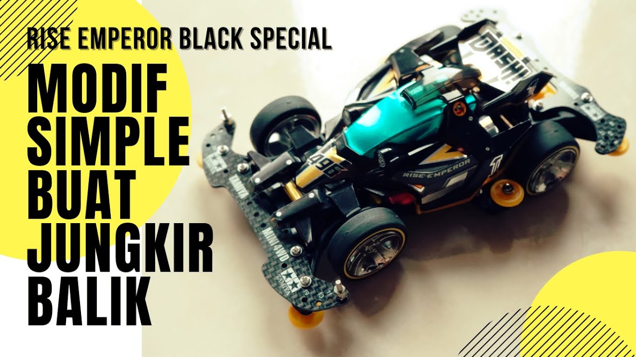 Modifikasi Tamiya untuk Speed dan Hyperloop Track - Rise Emperor Black ...