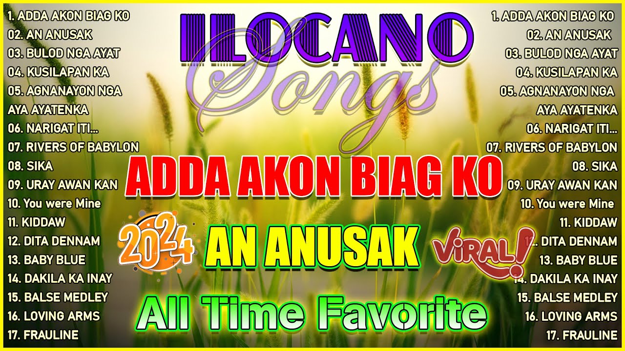MOST REQUESTED ILOCANO BALSE NONSTOP MEDLEY💞 ILOCANO LOVE SONGS 2024 ...