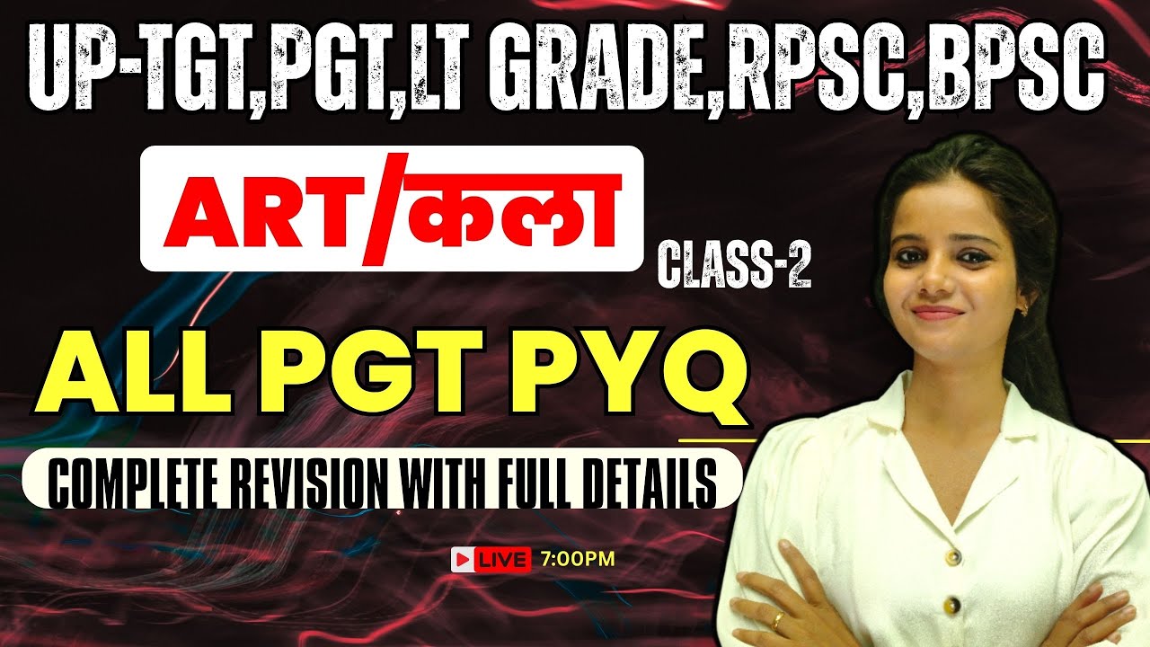 UP LT GRADE कला 2025 ||ALL PGT PYQ || #LT_GRADE_ART #lt_grade_vacancy # ...