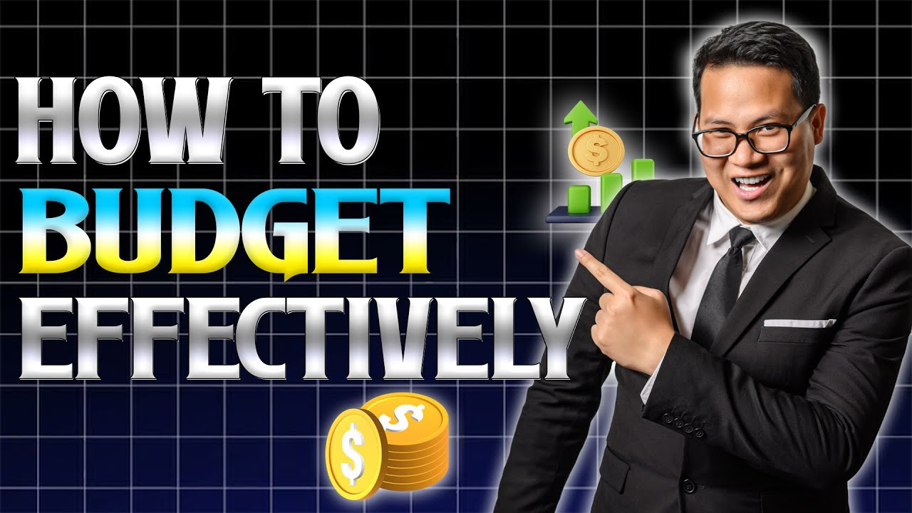 How to Budget Effectively - YouTube
