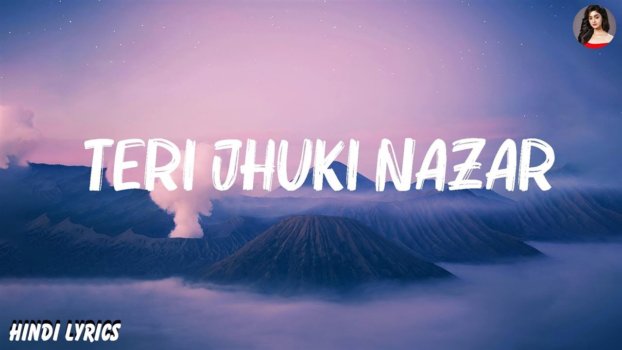 Shafqat Amanat Ali - Teri Jhuki Nazar ( Lyrics ) - YouTube