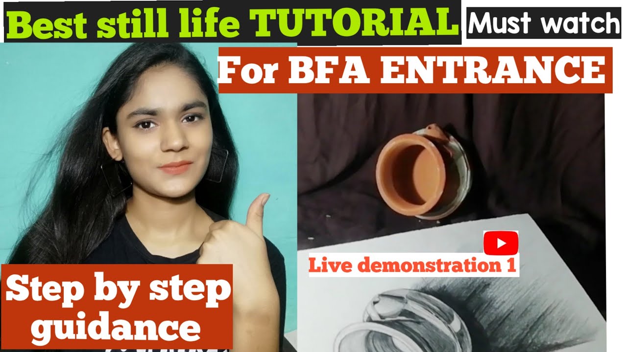 STILL LIFE for BFA entrance exam. Live demo step by step guidance!!# ...