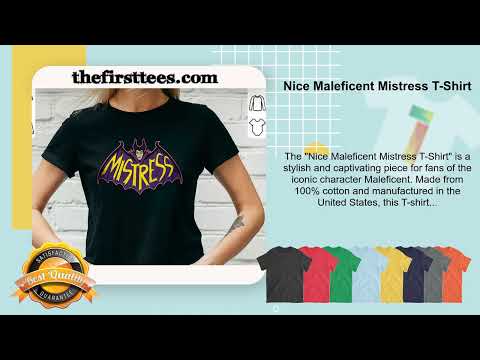 Nice Maleficent Mistress T-Shirt