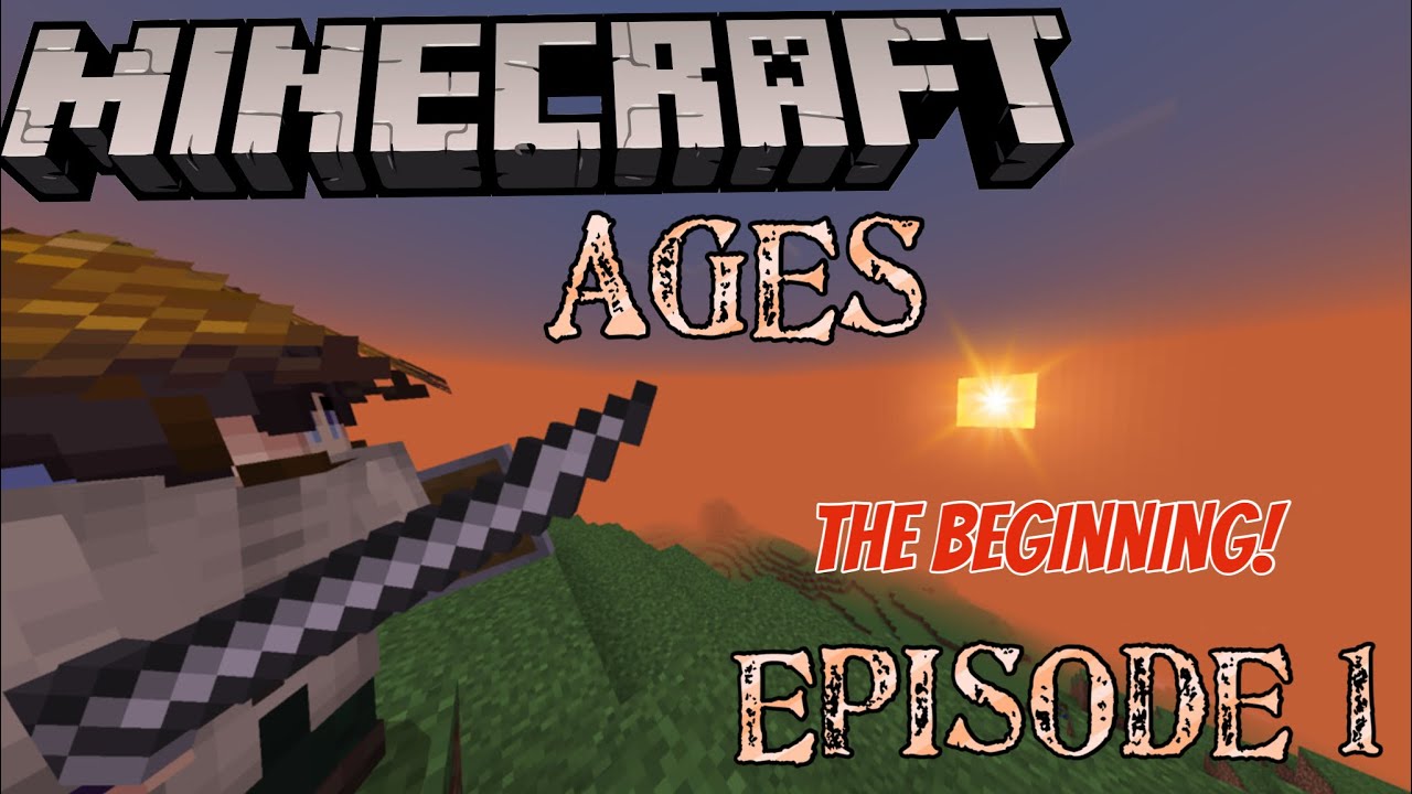 Minecraft Ages | A Bedrock Modded Series ep. 1 The Beginning - YouTube