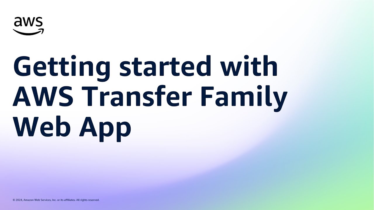 Getting started with AWS Transfer Family Web App | Amazon Web Services ...