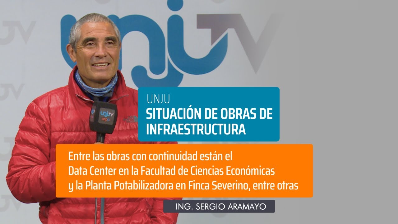 04 06 2024 Sergio Aramayo Panorama obras paralizadas UNJu Rectorado ...