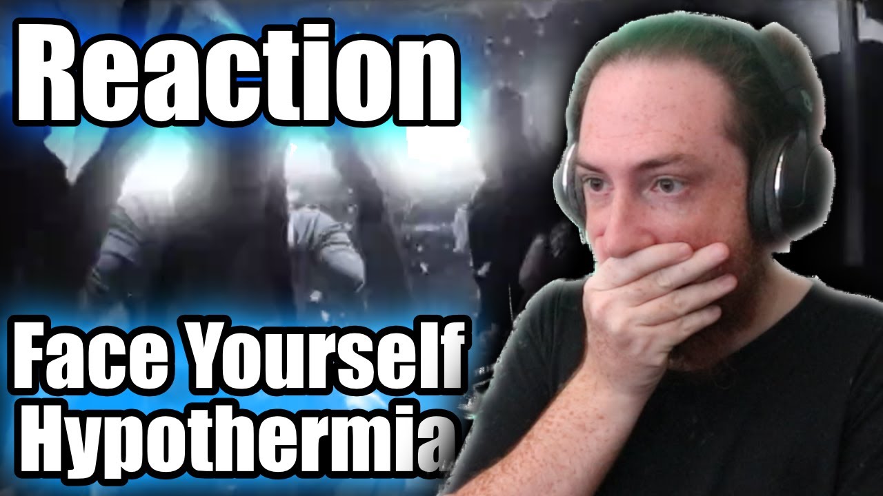 SENDING SHIVERS Face Yourself - Hypothermia [REACTION] !! - YouTube