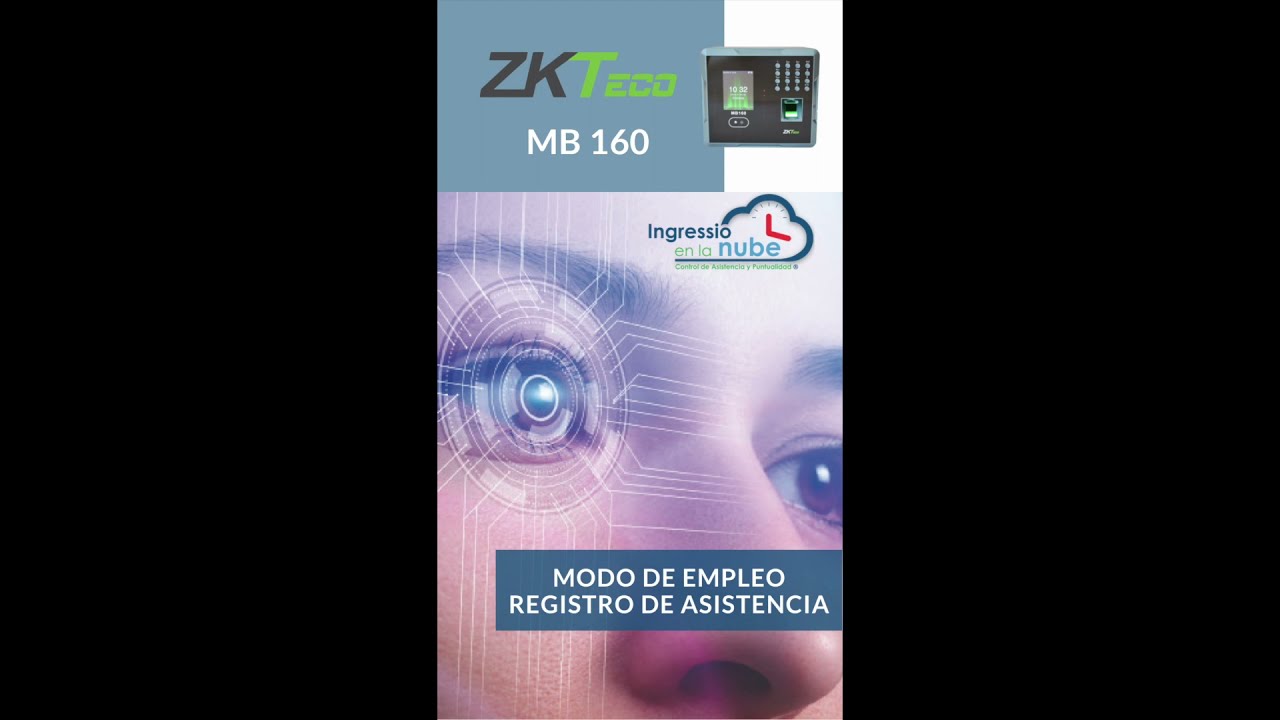 Registro con ZKTeco MB160 - YouTube