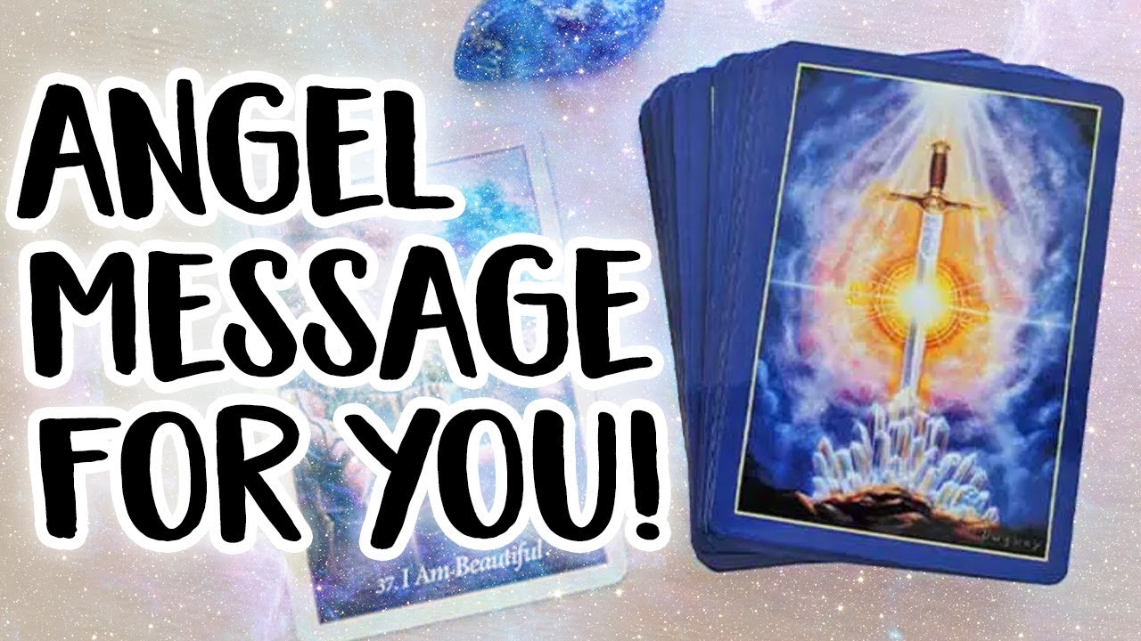 The Angels Have A Message For You! - Angel Card Reading - YouTube