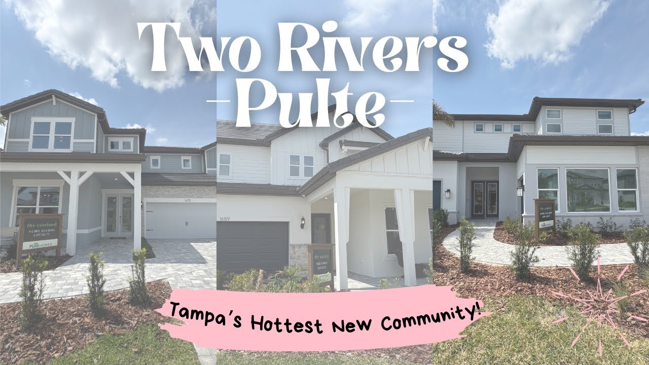 Two Rivers by Pulte Homes | Sanibel, Roseland, and Scarlett Floorpans ...
