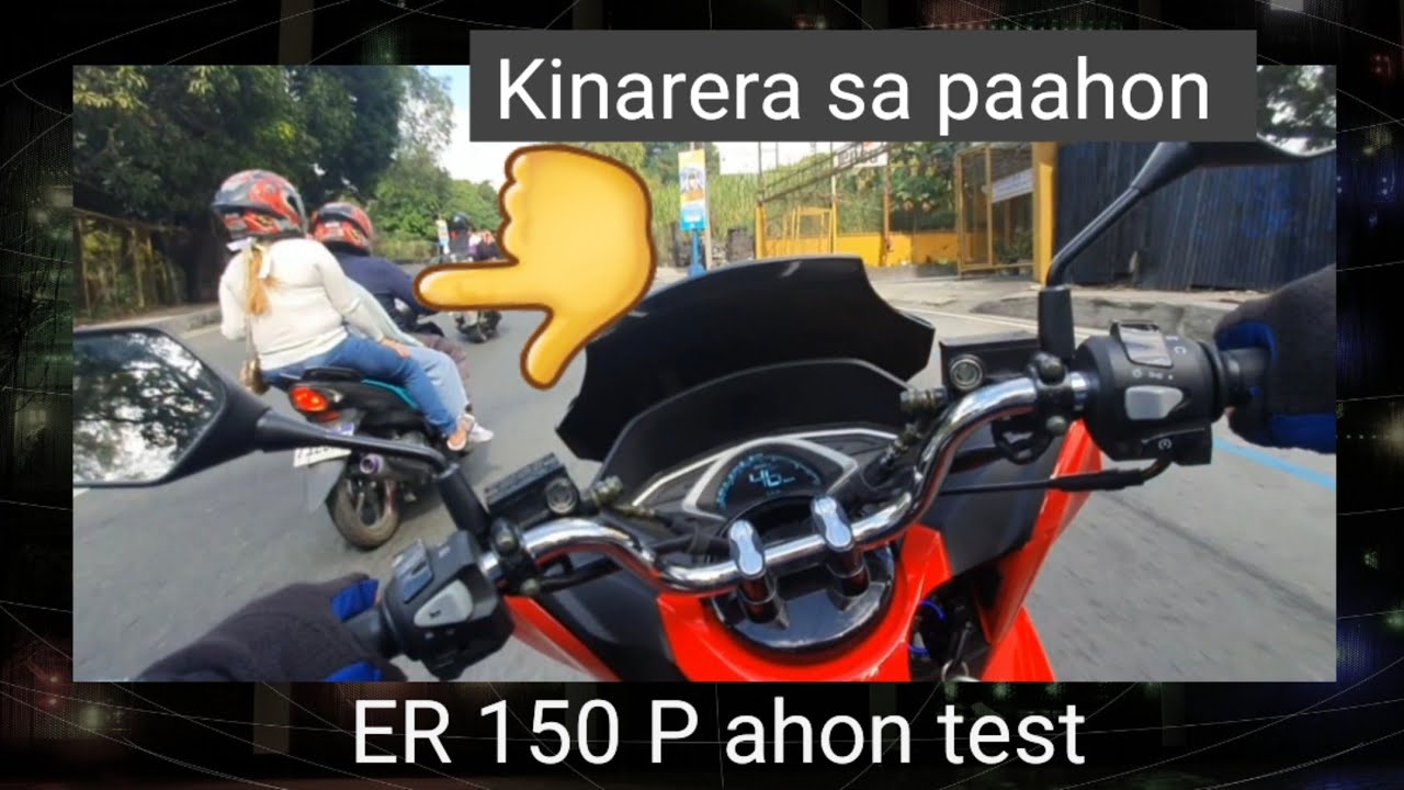 issue paahon akyatan ER 150p with backride blessing na rin naten easy ...