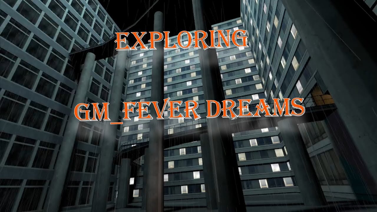 Exploring GM Fever Dreams (Garry's Mod VR) - YouTube