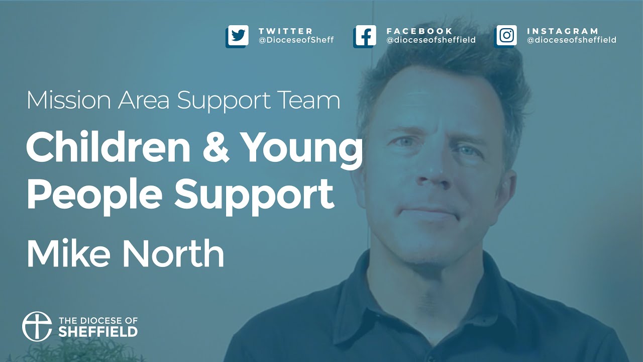 Mike North - Children's and Young People's work Support - YouTube