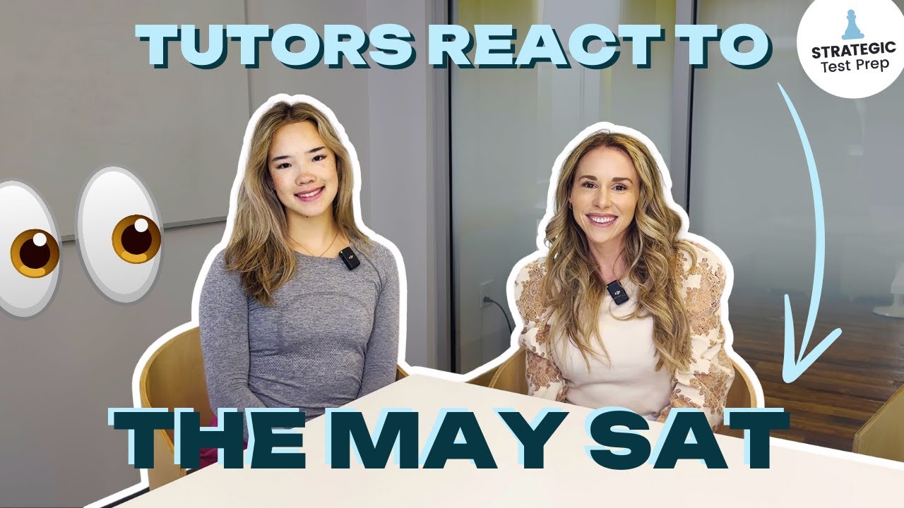 Tutors React to the May SAT | Expert Analysis and Tips - YouTube