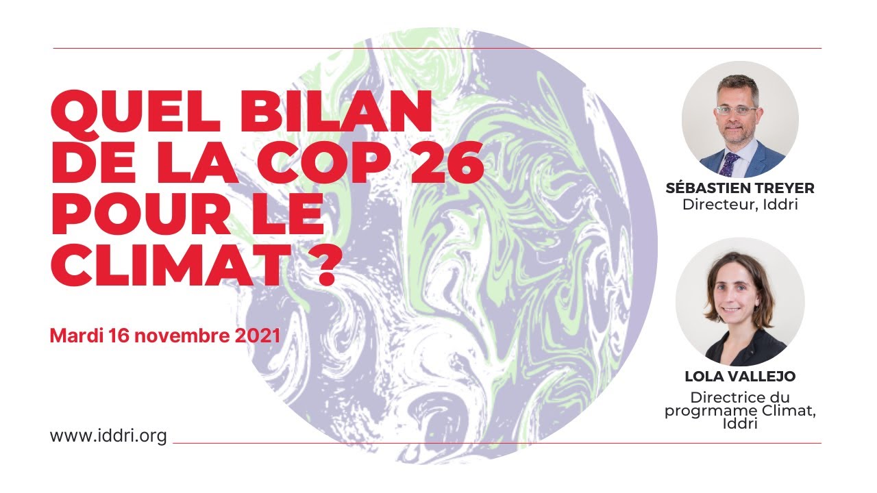 Quel bilan de la COP 26 sur le climat ? - YouTube