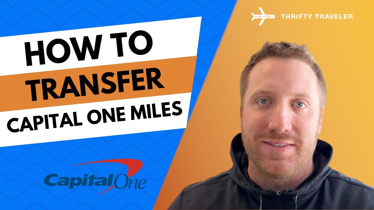 How to Transfer Capital One Miles to Partner Airlines & Hotels - YouTube