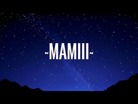 Becky G, KAROL G - MAMIlI (Letra/Lyrics)