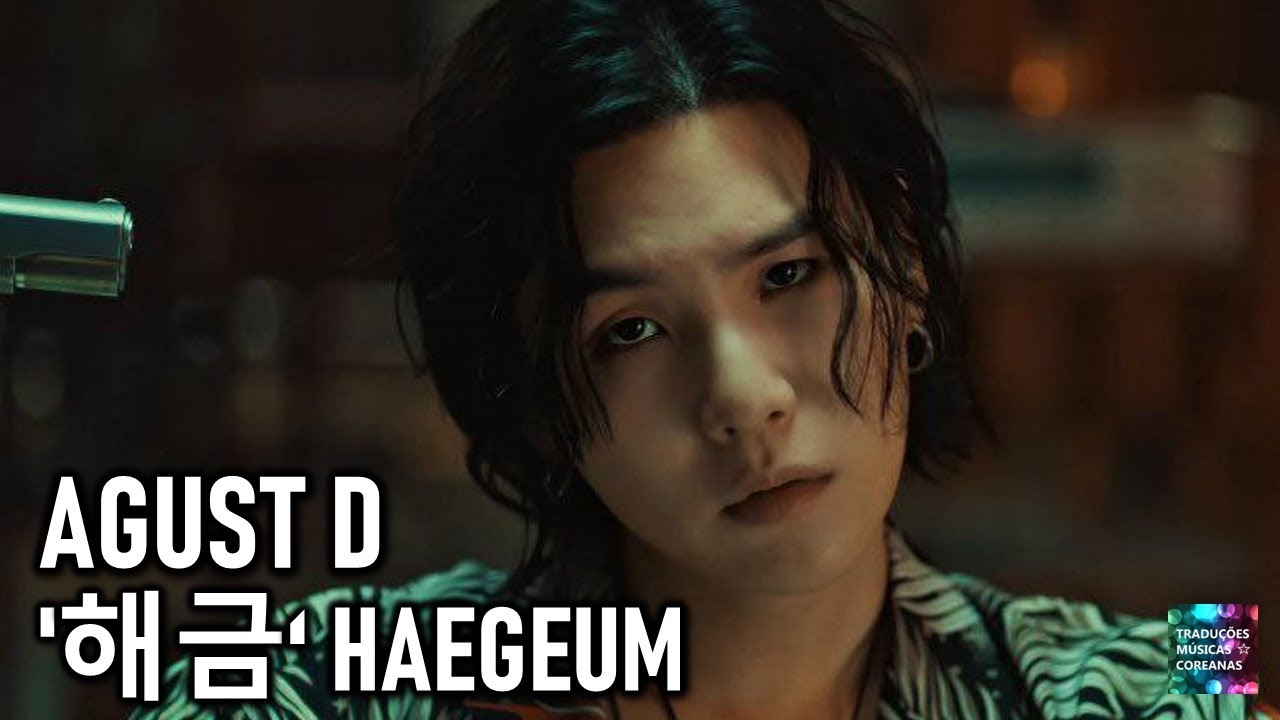 Agust D '해금' Haegeum MV TRADUÇÃO PORTUGUÊS LEGENDADO - YouTube