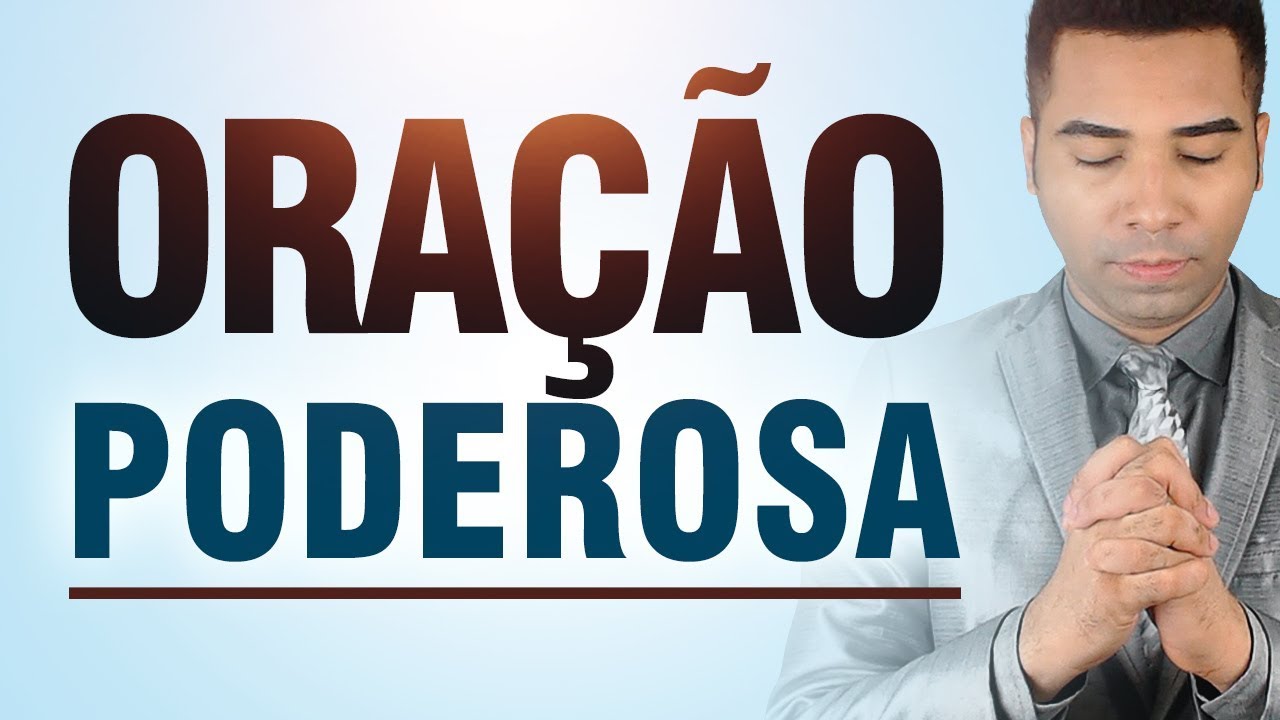 ORAÇÃO PODEROSA PARA SUA VIDA - YouTube