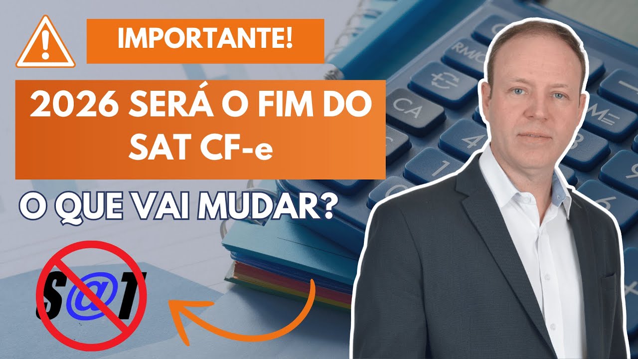 🚨CF-e SAT SERÁ DESCONTINUADO EM 2026 - YouTube