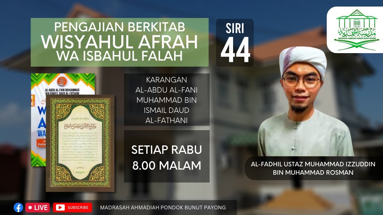 Wisyahul Afrah (Siri 44) - Ustaz Muhammad Izzuddin bin Muhammad Rosman - YouTube