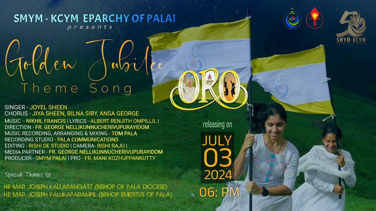 SMYM - KCYM | EPARCHY OF PALAI | ORO THEME SONG | GOLDEN JUBILEE 2024 ...