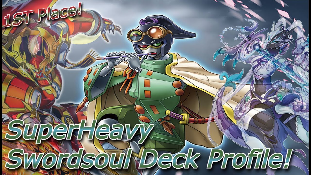 Yu-Gi-Oh! 1ST Place Superheavy Swordsoul Deck Profile!(Even More Souls ...
