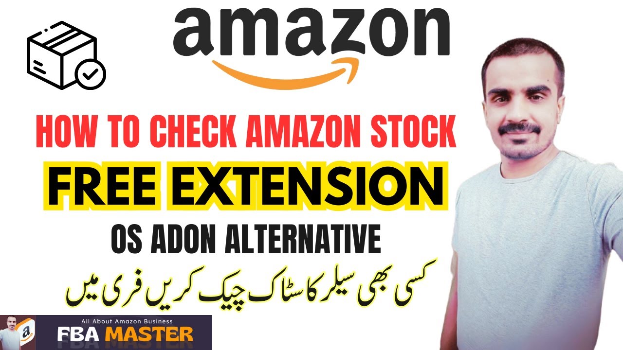Free extension To Check Amazon Stock | Amazon FBA 2025 | FBA Master ...