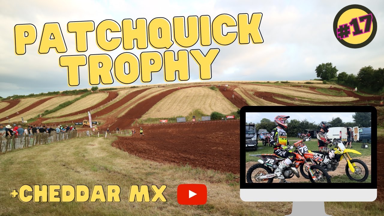 PATCHQUICK TROPHY 2023 ft HOLCOMBE, KULLAS, GILBERT | VLOG - YouTube