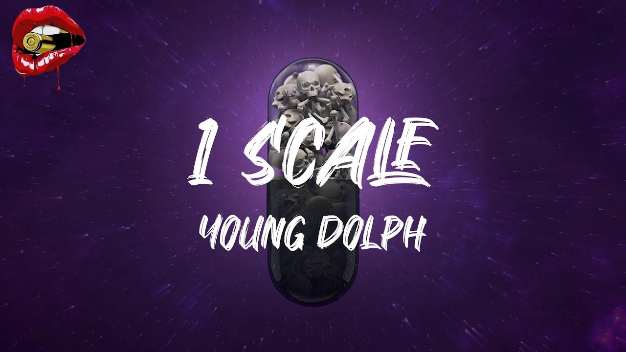 Young Dolph - 1 Scale (feat. G Herbo) (lyrics) - YouTube