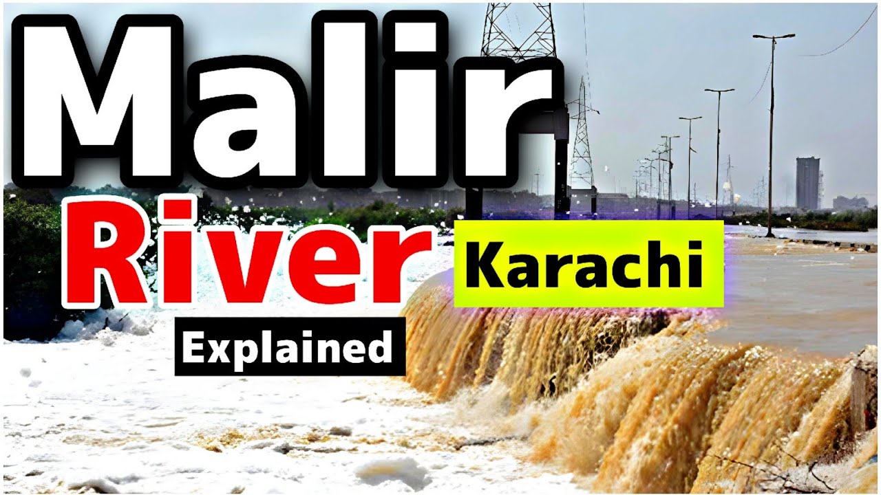 Malir River karachi Pakistan Explained in Urdu | InsightfulLensTv - YouTube