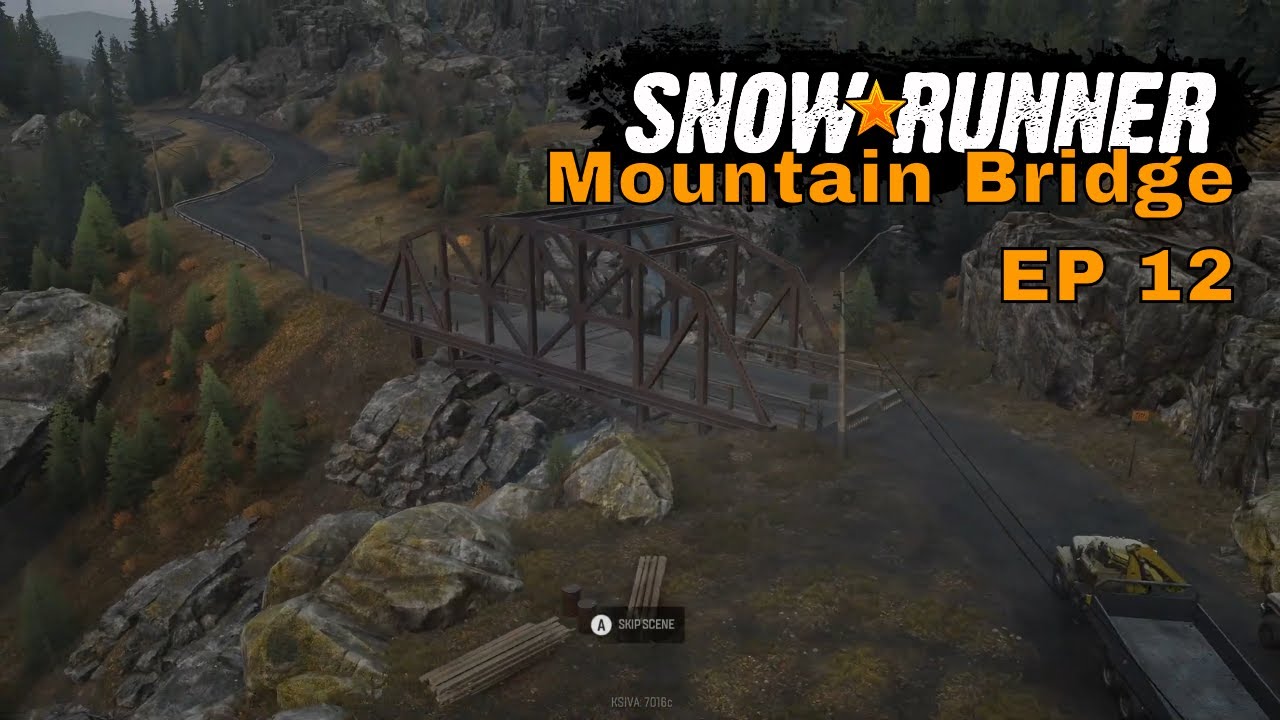 Snow Runner EP12 - Mountain Bridge - YouTube