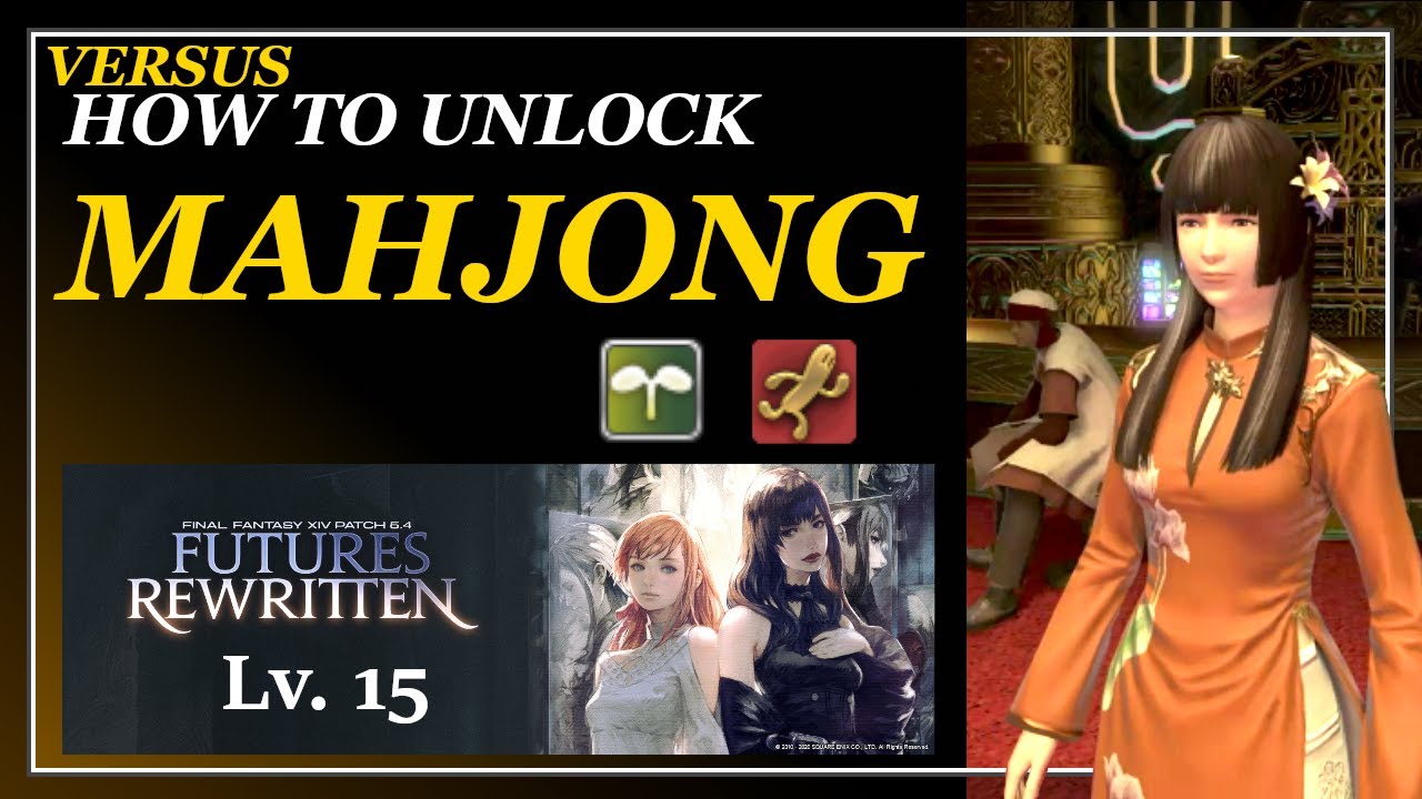 FFXIV A Realm Reborn - How To Unlock Mahjong - Every Little Things She ...