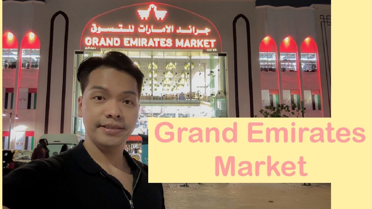 Grand Emirates Market || A New Supermarket that opened in Abu Dhabi ...
