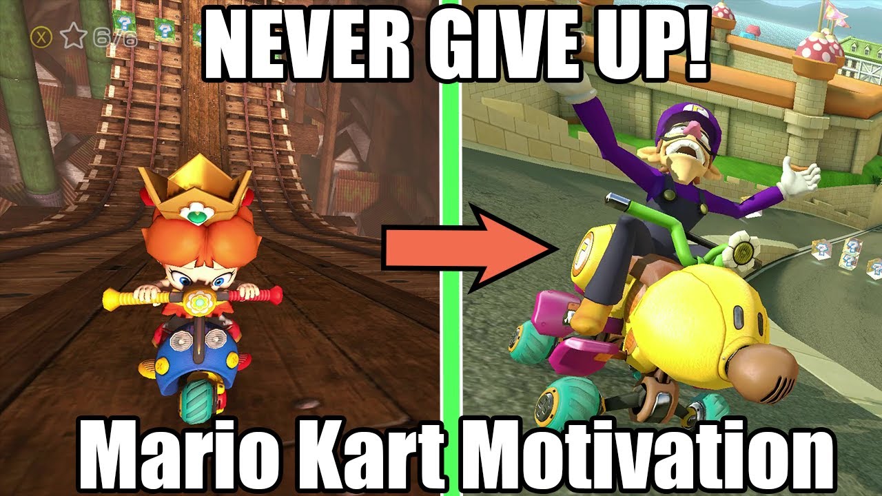Mario Kart Motivation - Mario Karted? - Hang in there! - YouTube