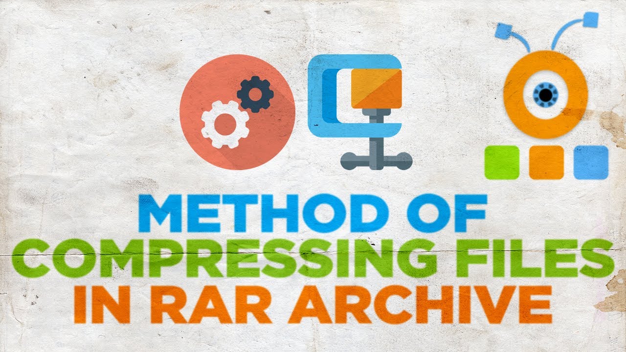 How to Change the Method of Compressing Files in RAR Archive - YouTube